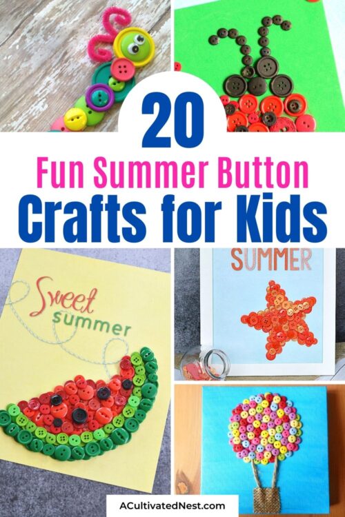20 Summer Button Crafts for Kids- A Cultivated Nest