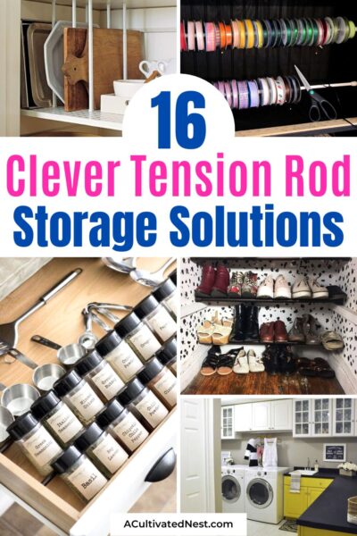 16 Clever Tension Rod Storage Solutions- A Cultivated Nest
