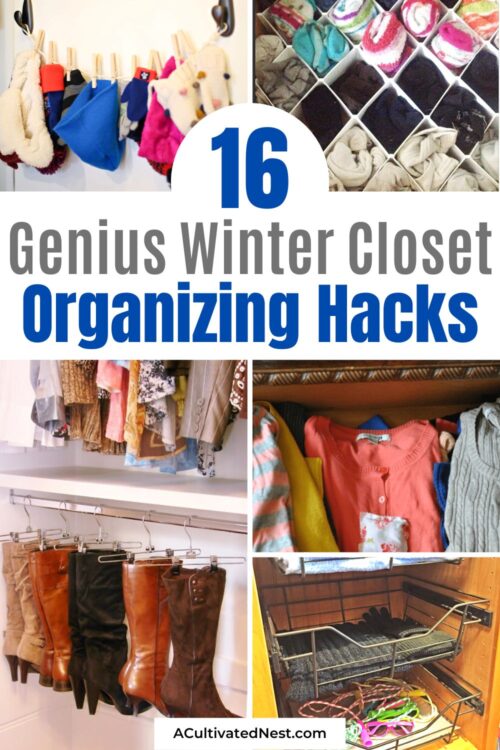 16 Genius Winter Closet Organization Hacks- A Cultivated Nest