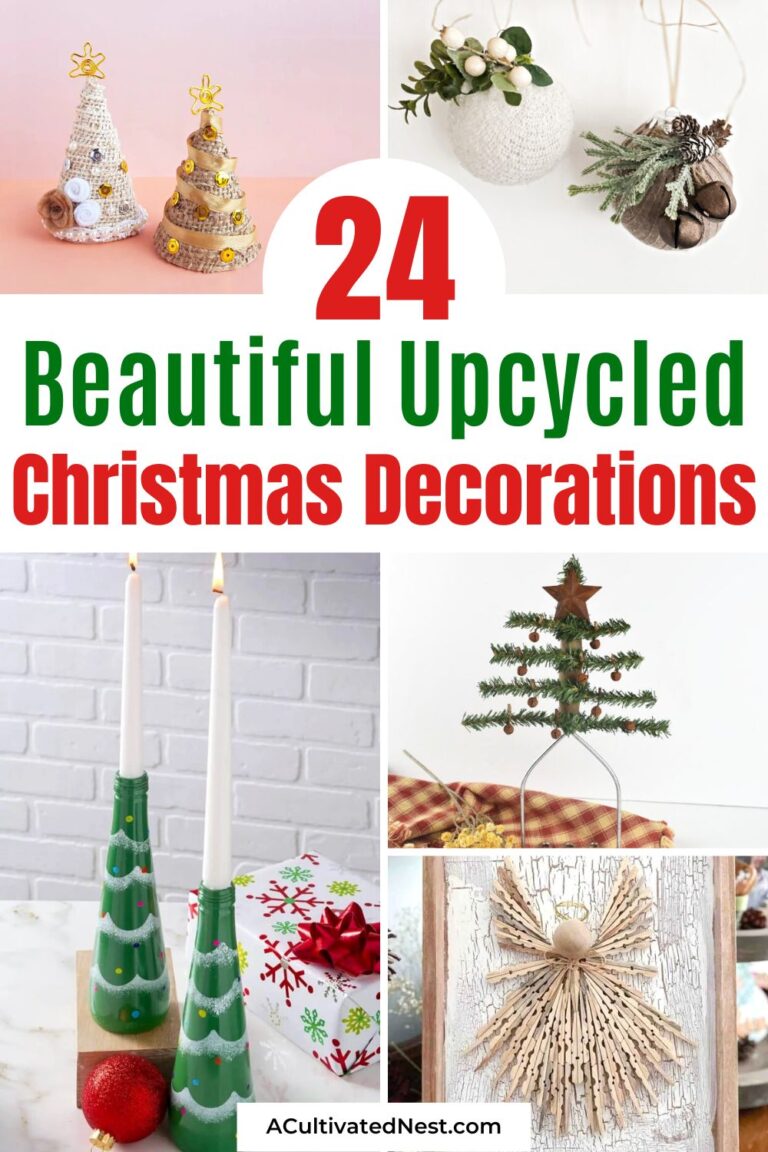 24 Beautiful Upcycled Christmas Décor Ideas- A Cultivated Nest