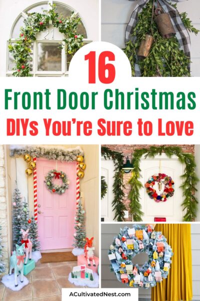 16 Easy Christmas Front Door DIYs- A Cultivated Nest