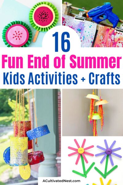 16 Kids' Crafts for the Last Days of Summer- A Cultivated Nest