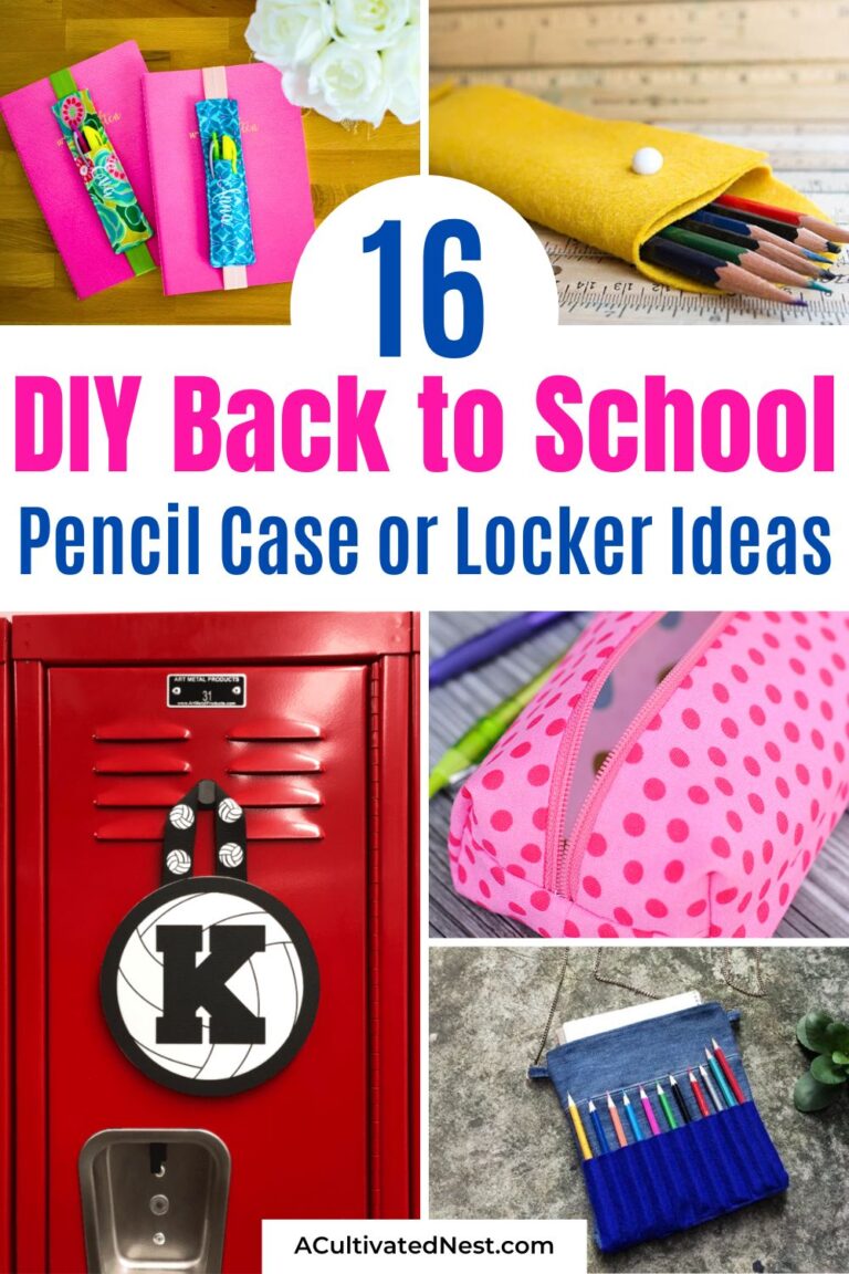 16 DIY Pencil Case or Locker Decor Ideas- A Cultivated Nest