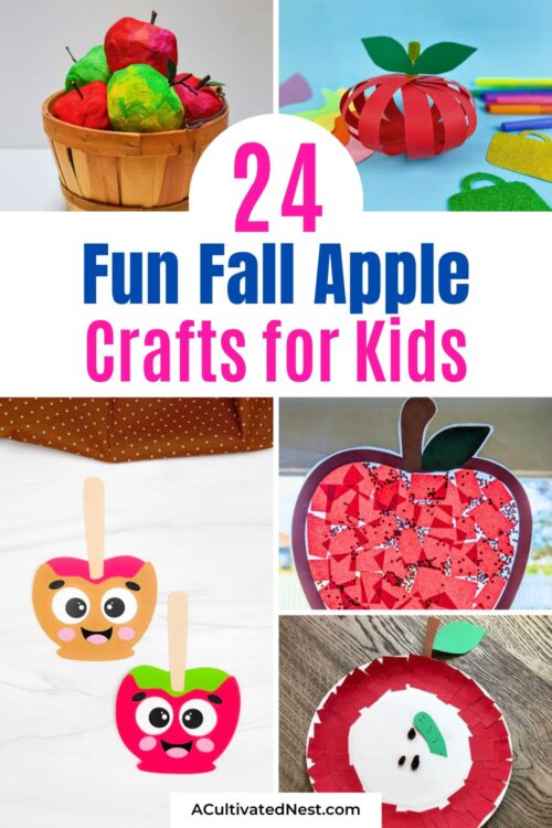 24 Fun Fall Apple Crafts for Kids- A Cultivated Nest